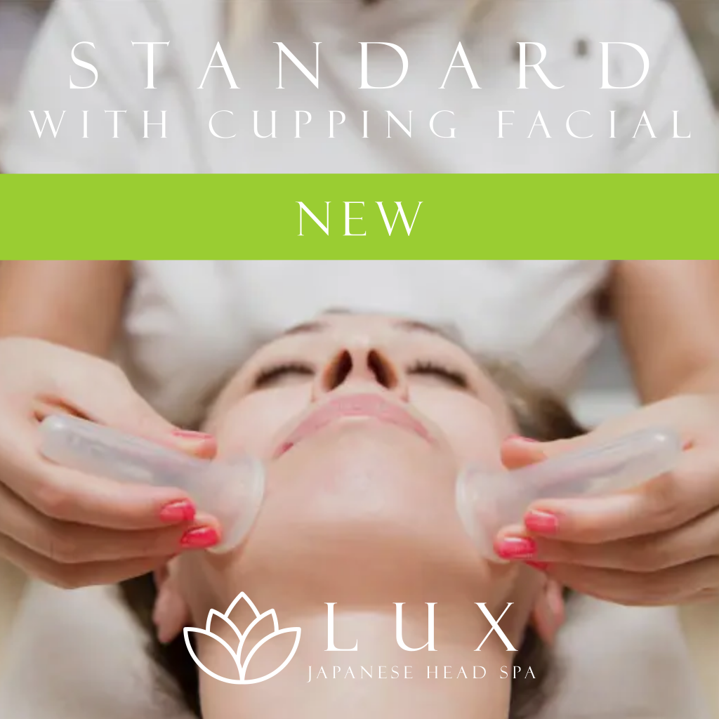 Cupping Facial Standard Japanese Head Spa – Lux Japanese Head Spa ...